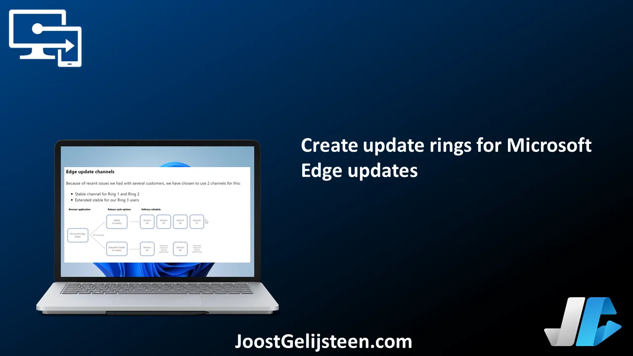 Create update rings for Microsoft Edge updates - Just about the Modern ...