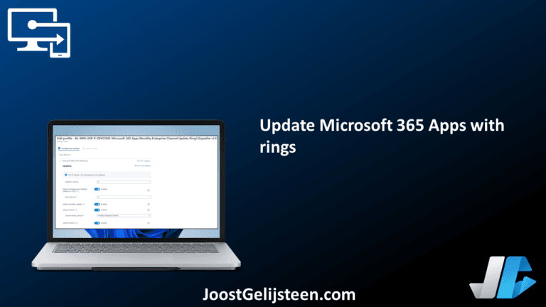 Update Microsoft 365 Apps with rings - Just about the Modern Workplace